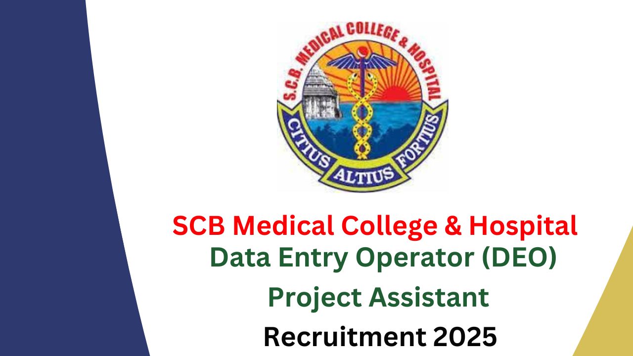 SCB Medical College Data Entry Operator Recruitment 2025 | Apply ...