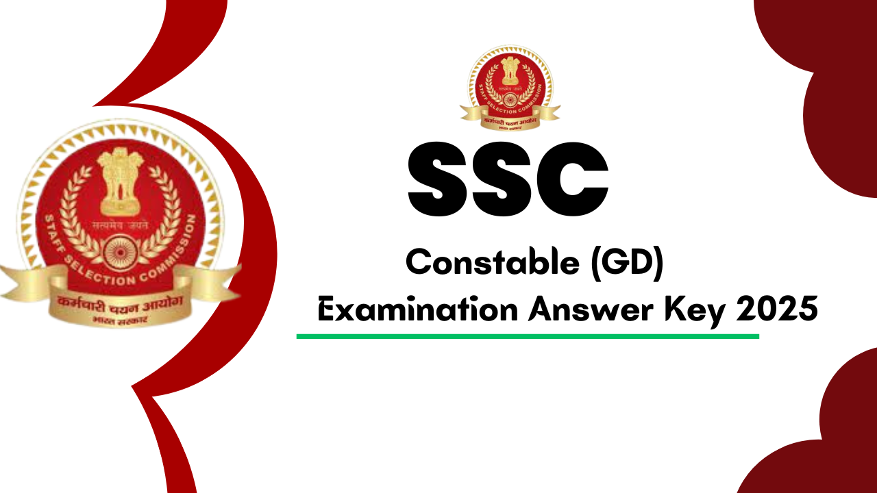 SSC GD Constable Answer Key 2025 Out | Directlink To Download Answer Key